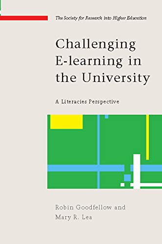 Challenging E-Learning In The University: A Literacies Perspective by ...