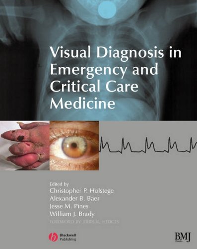 Visual Diagnosis in Emergency and Critical Care Medicine by George Baer ...