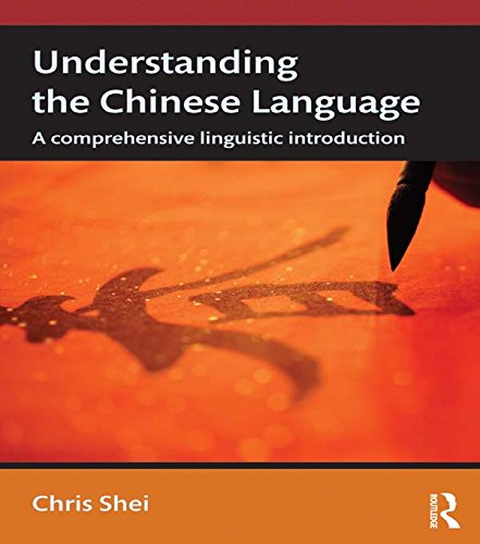 Understanding the Chinese Language: A Comprehensive Linguistic ...