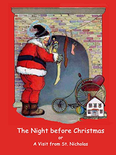 The Night before Christmas: or A Visit from St. Nicholas by Clement ...