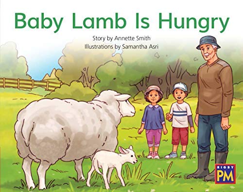 Baby Lamb Is Hungry (Rigby PM Generations) by Annette Smith | Goodreads
