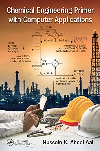 Chemical Engineering Primer with Computer Applications by Hussein K ...