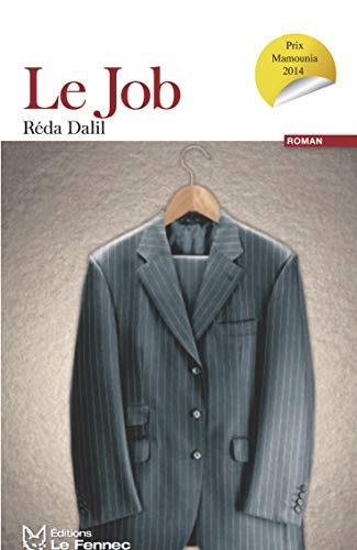 Le Job (French Edition) by Réda Dalil | Goodreads