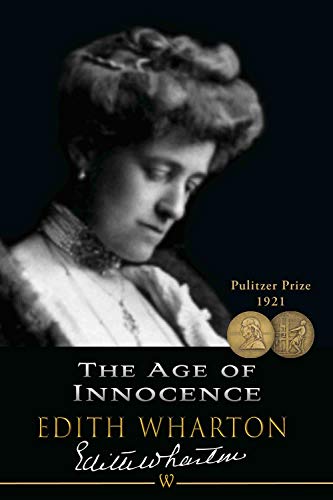 The Age of Innocence (Edith Wharton Book 12) by Edith Wharton | Goodreads