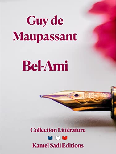 Bel-Ami (French Edition) by Guy de Maupassant | Goodreads