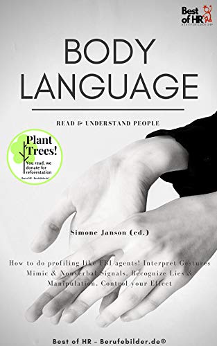 Body Language - Read & Understand People: How to do profiling like FBI ...