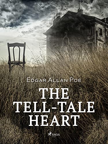 The Tell-Tale Heart (Horror Classics) by Edgar Allan Poe | Goodreads