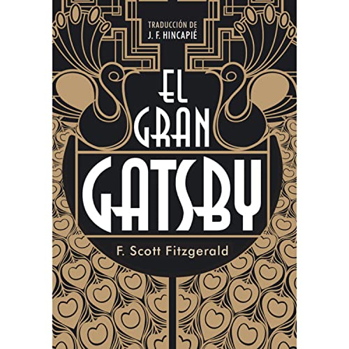 El gran Gatsby (Spanish Edition) by F. Scott Fitzgerald | Goodreads
