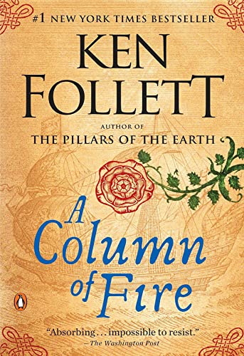 A Column of Fire by Ken Follett | Goodreads