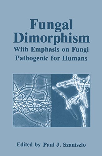 Fungal Dimorphism: With Emphasis on Fungi Pathogenic for Humans by Paul ...