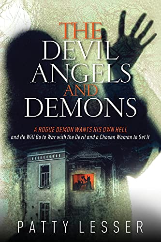 The Devil, Angels, and Demons by Patty Lesser | Goodreads