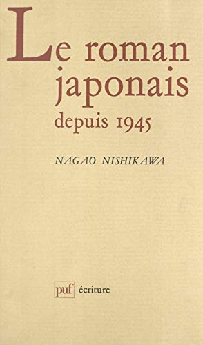 Le roman japonais depuis 1945 (French Edition) by Nagao Nishikawa ...