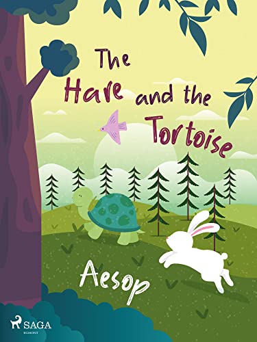 The Hare and the Tortoise (Aesop's Fables) by Æsop | Goodreads