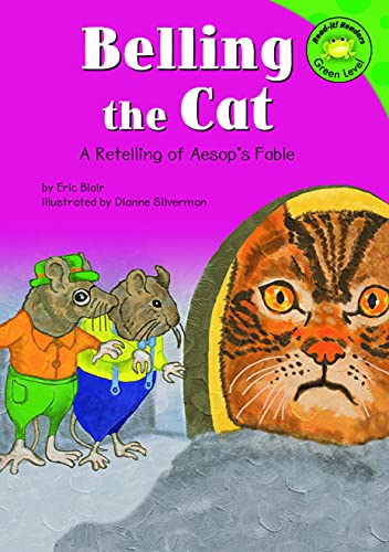 Belling the Cat (Read-It! Readers: Fables) by Eric Blair | Goodreads