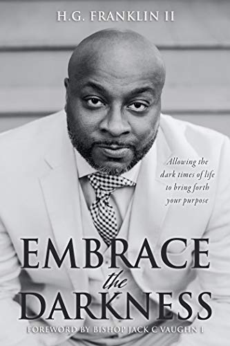 Embrace the Darkness: Allowing the dark times of life to bring forth ...