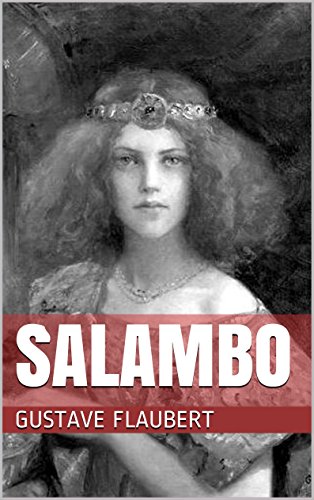 Salambo (German Edition) by Gustave Flaubert | Goodreads