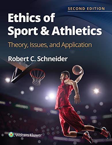 Ethics of Sport and Athletics: Theory, Issues, and Application by ...