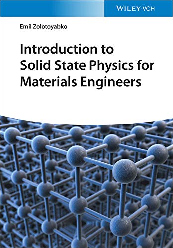Introduction to Solid State Physics for Materials Engineers by Emil ...