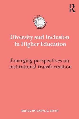 Diversity and Inclusion in Higher Education: Emerging perspectives on ...
