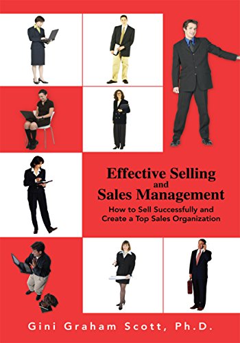 Effective Selling and Sales Management: How to Sell Successfully and ...