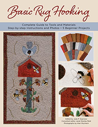 Basic Rug Hooking: * Complete guide to tools and materials * Step-by ...