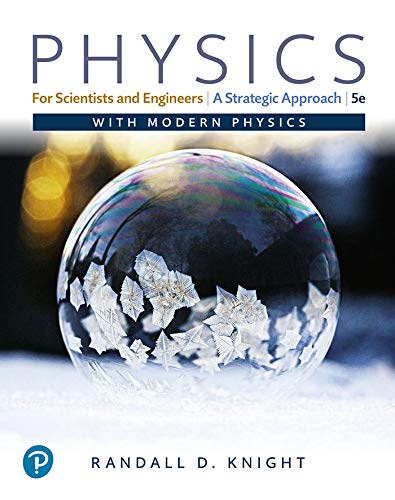 Physics for Scientists and Engineers: A Strategic Approach with Modern ...