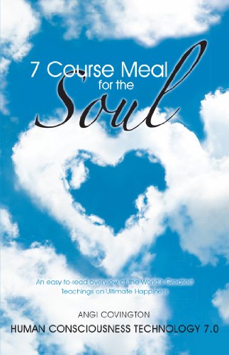 7 Course Meal for the Soul: An Easy-To-Read Overview of the World's ...