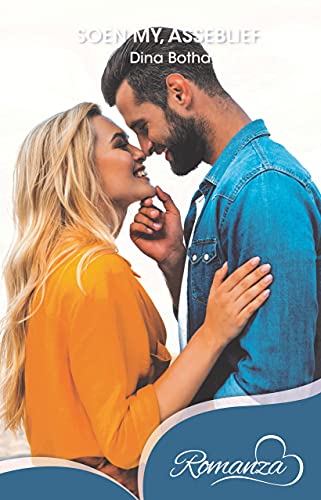Soen my, asseblief (Afrikaans Edition) by Dina Botha | Goodreads