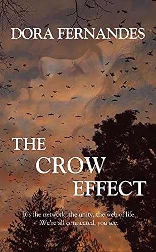 The Crow Effect by Dora Fernandes | Goodreads