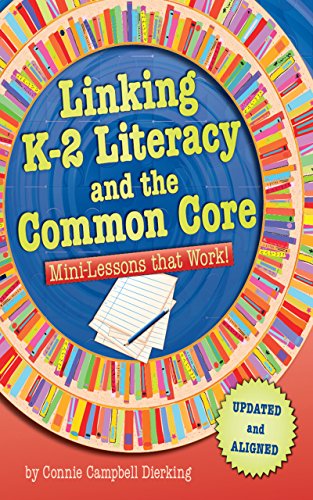 Linking K-2 Literacy and the Common Core: Mini-Lessons that Work! by ...
