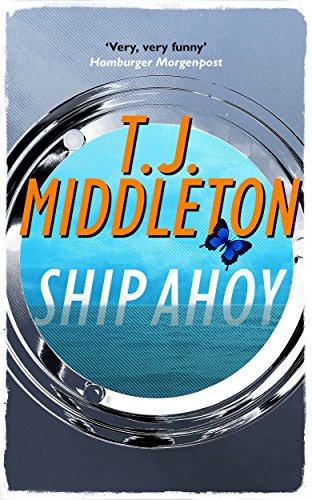 Ship Ahoy! (A Cliffhanger Novel Book 3) by T.J. Middleton | Goodreads