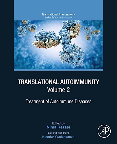 Translational Autoimmunity, Volume 2: Treatment of Autoimmune Diseases ...