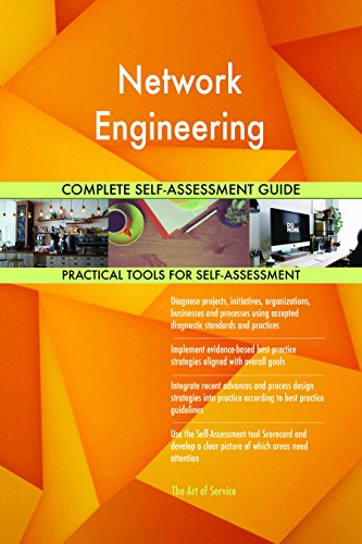 Network Engineering Complete Self-Assessment Guide by Gerardus Blokdyk ...