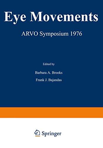 Eye Movements: ARVO Symposium 1976 by Barbara A. Brooks | Goodreads