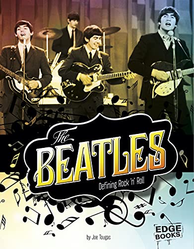 The Beatles (Legends of Rock) by Joe Tougas | Goodreads