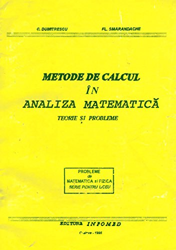 Metode de Calcul in Analiza Matematica by Constantin Dumitrescu | Goodreads