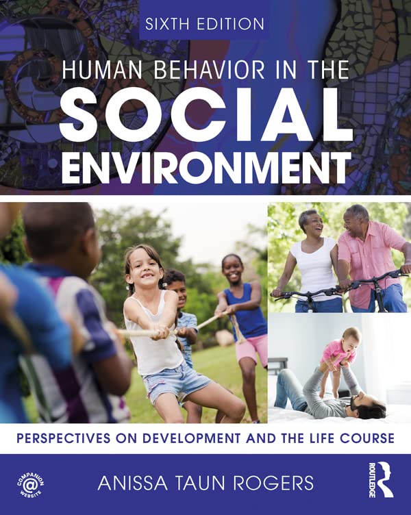 Human Behavior in the Social Environment: Perspectives on Development ...
