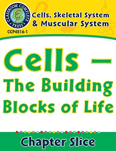 Cells, Skeletal & Muscular Systems: Cells - The Building Blocks of Life ...