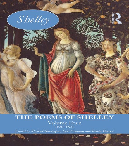 The Poems of Shelley: Volume Four: 1820-1821 by Michael Rossington ...