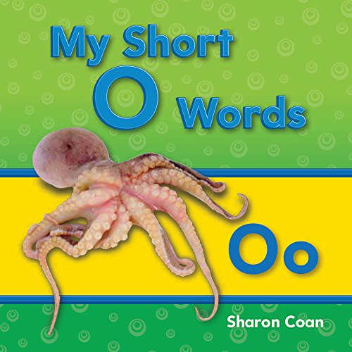 My Short O Words ebook (Targeted Phonics]) by Sharon Coan | Goodreads