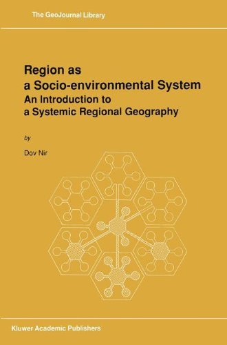 Region as a Socio-environmental System: An Introduction to a Systemic ...