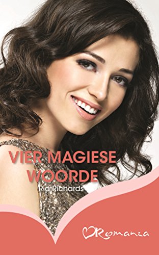 Vier magiese woorde (Afrikaans Edition) by Ria Richards | Goodreads