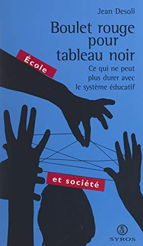 Boulet rouge pour tableau noir: Ce qui ne peut plus durer avec le ...