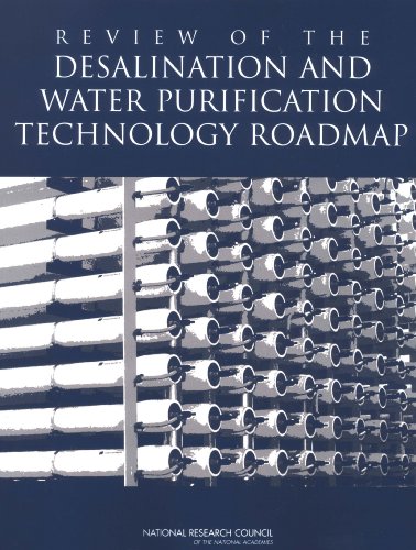 Review of the Desalination and Water Purification Technology Roadmap by ...