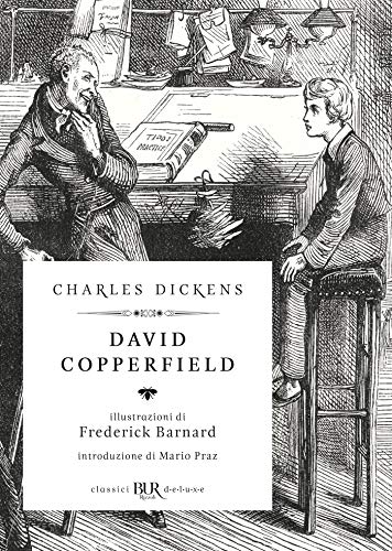 David Copperfield (Deluxe) (Italian Edition) by Charles Dickens | Goodreads