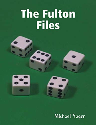 The Fulton Files by Michael Yager | Goodreads