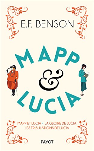 Mapp & Lucia, 2 (French Edition) by E.F. Benson | Goodreads