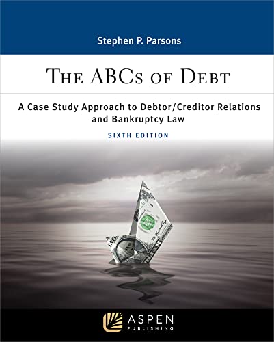 The ABCs of Debt (Aspen Paralegal Series) by Stephen P. Parsons | Goodreads