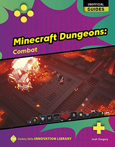Minecraft Dungeons: Combat by Josh Gregory | Goodreads