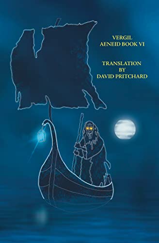Vergil Aeneid: Book VI Translation by David Pritchard | Goodreads